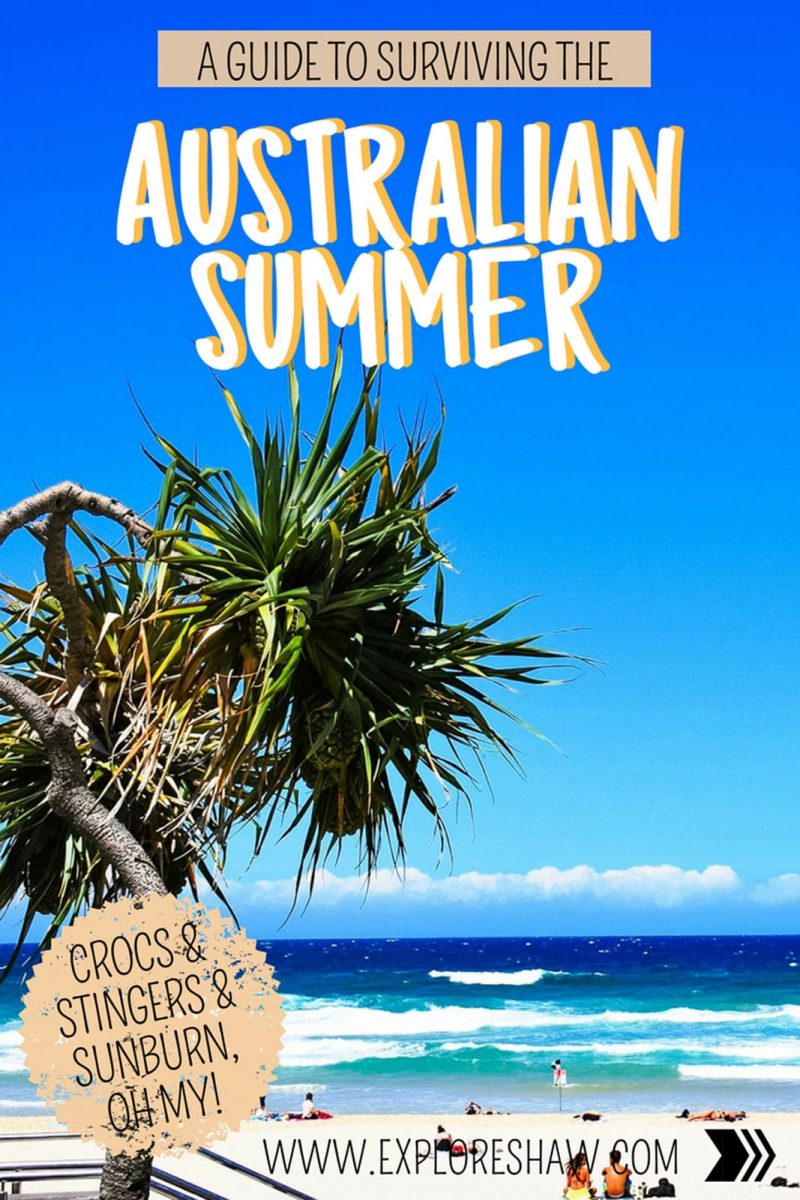 A Guide To Surviving The Australian Summer - Explore Shaw