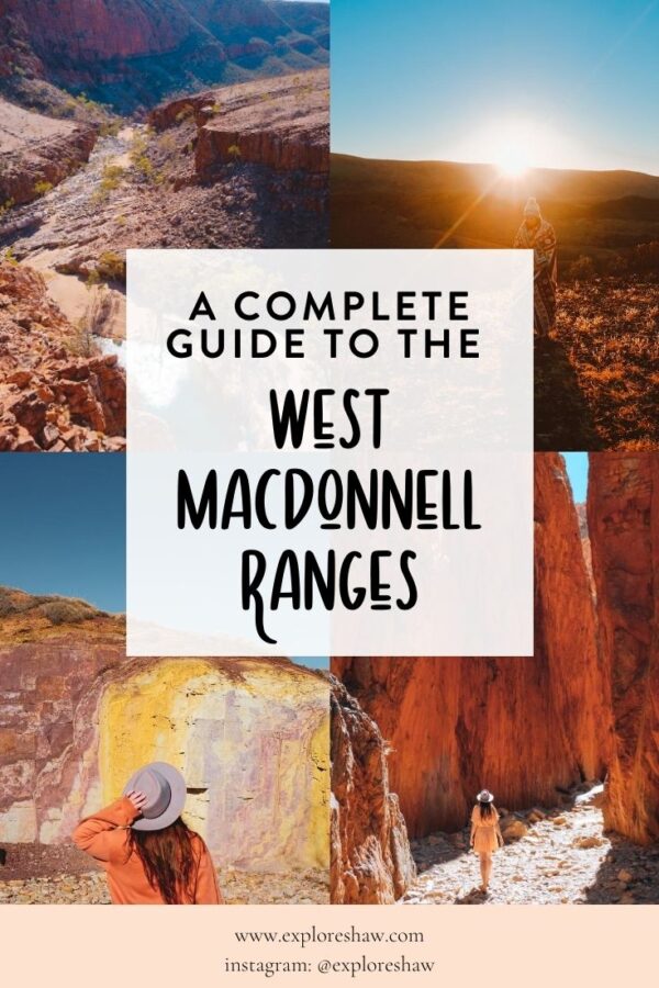 A Complete Guide To The West MacDonnell Ranges - Explore Shaw